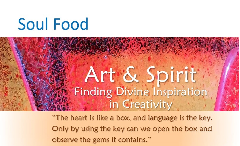 Soul Food: Art & Spirit | Bahá'í Community of Western Massachusetts and ...
